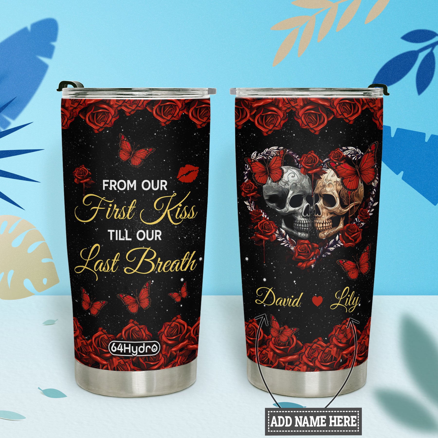 From Our First Kiss Till Our Last Breath Skull Couple HHLZ280623823 St ...